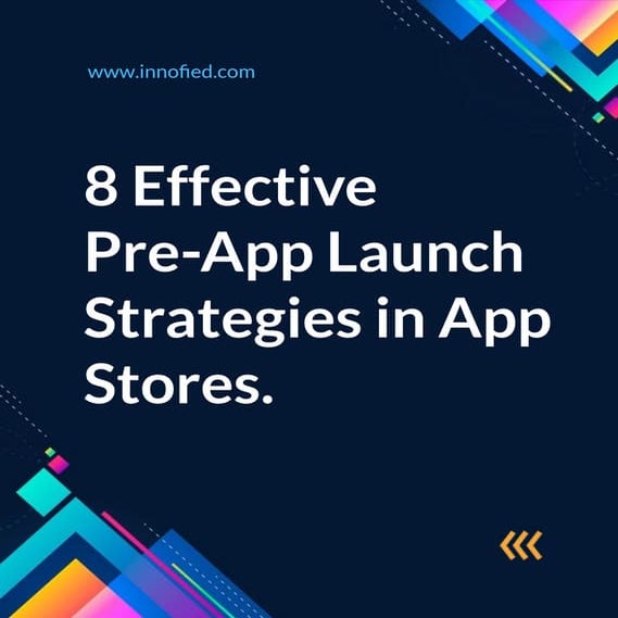 8 effective pre-app launch strategies in app stores | PDF