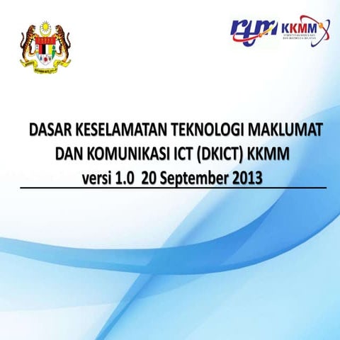 New taklimat dasar keselamatan ict kkmm utk rtm -1 | PPT