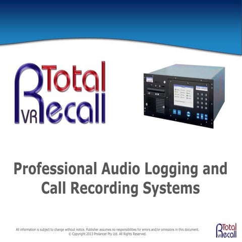 Total Recall VR Professional Audio Logging and Call Recording | PPTX