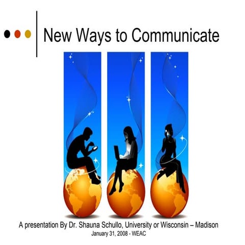 New Ways to Communicate | PPT