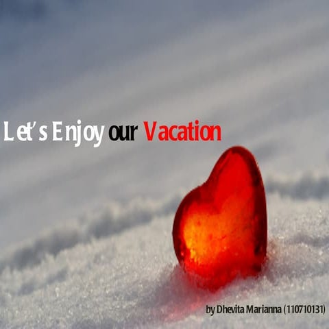 Let's Enjoy Our Vacation | PPT