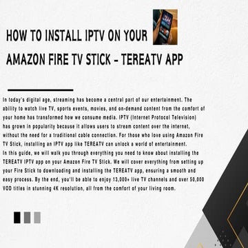Step-by-Step Guide: How to Install IPTV on Amazon Fire TV Stick Using the TereaTV App | PDF