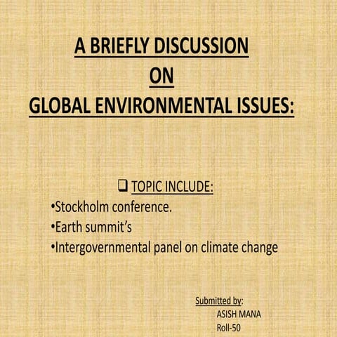 A briefly discussion on global environmental issues .copy