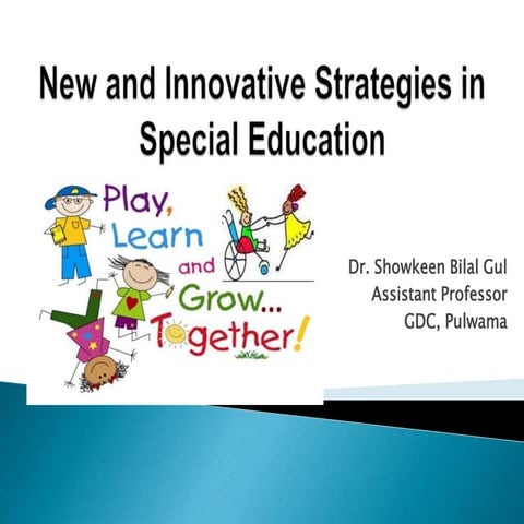 New and innovative strategies in special education | PPTX