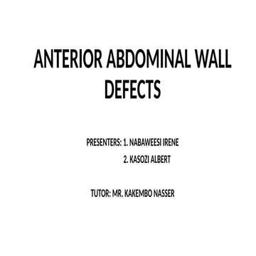 New ANTERIOR_ABDOMINAL_WALL_DEFECTS.pptx