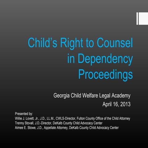 Child's Right to Counsel in Dependency Proceedings | PPT