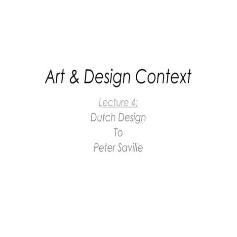 Art & Design Context Lecture 4 | PPT