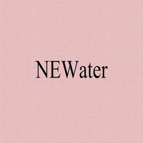 NEWater | PPT