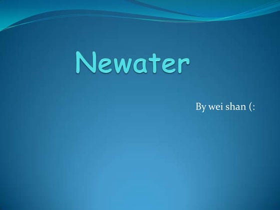NEWater | PPT