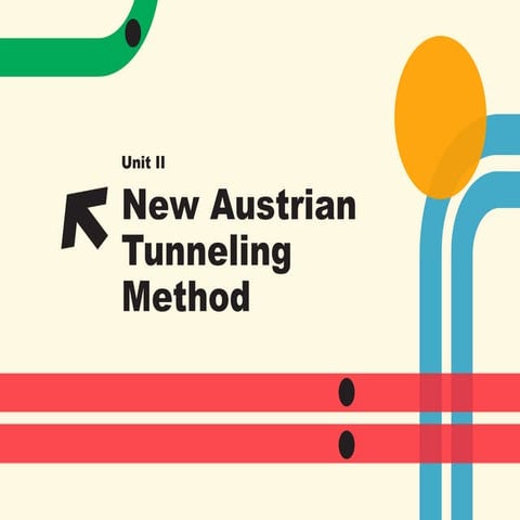 sequence of New Austrian Tunneling Method.pptx