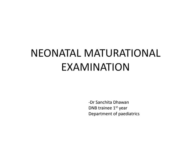 BALLARD SCALE Maturational assessment of gestational age .pptx