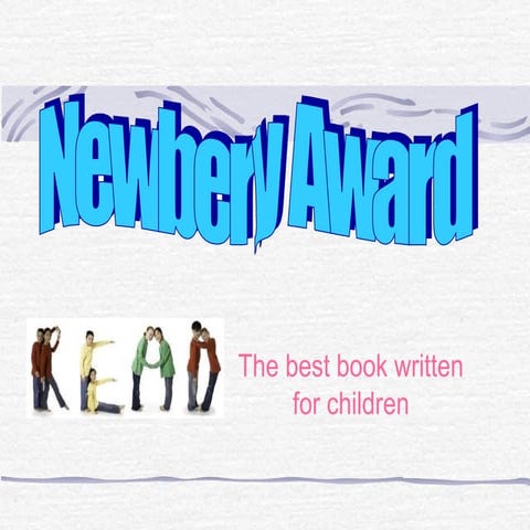 Newbery Medal - An Introduction for Grades 4-6 | PPT
