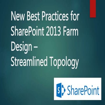 New best practices for Sharepoint 2013 farm design - Streamlined ...