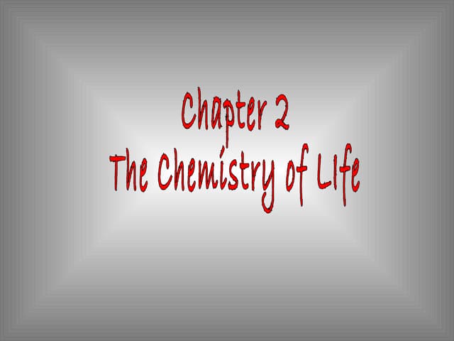 The Chemistry of Life | PPT