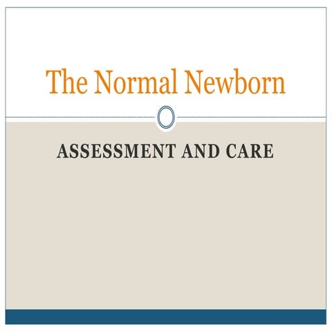 pediatrics Newborn-Assessment-and-Care-2.ppt
