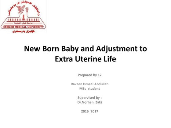 Adaptation in newborn from intrauterine to extrauterine | PPT