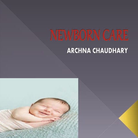 NEWBORN CARE | PPTX