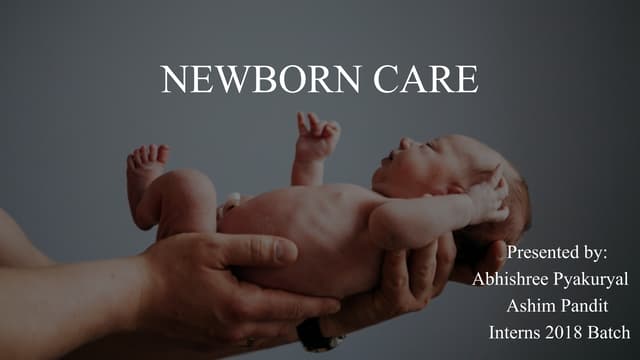 NEWBORN CARE | PPT