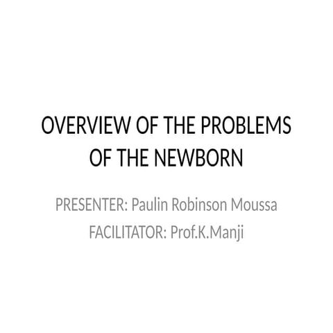 Newborn Problems and complications .pptx