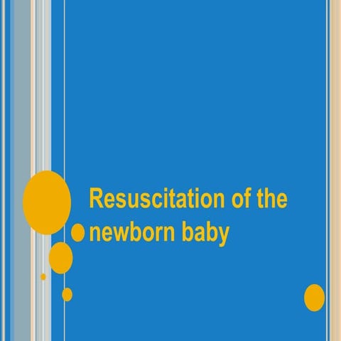Newborn Resuscitation.ppt