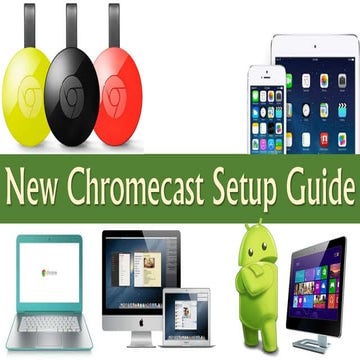 Advanced Guide: New Chrome cast com setup Tutorial | PPT