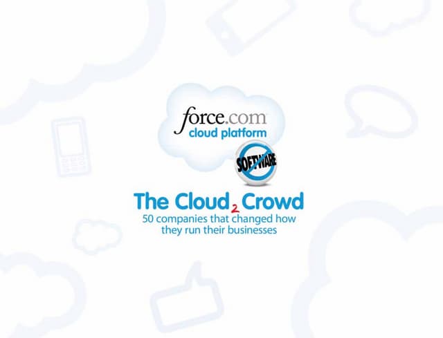 Salesforce Cloud Crowd (50 Platform Stories) | PPT Salesforce Cloud Crowd (50 Platform Stories) | PPT