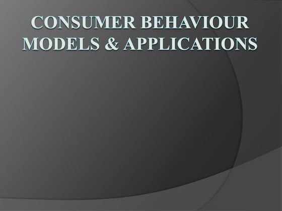 Models of consumer behavior | PPT