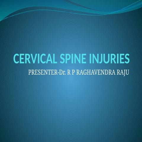 c spine injuries classification management | PPTX