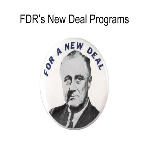 New Deal Programs | PPT