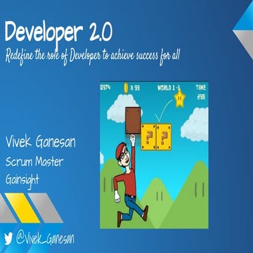 Developer 2.0 - Redefine the Role of Developer to Achieve Success for ...
