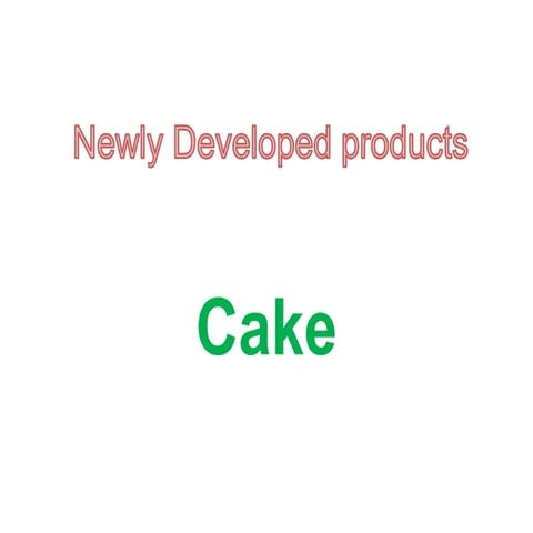 New devolopment cake | PPT