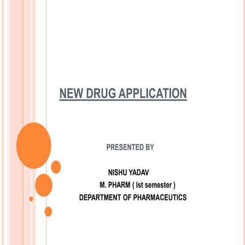 New drug application | PPTX
