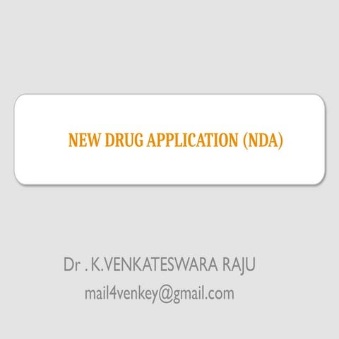 NEW DRUG APPLICATION IN Drug discovery and development | PPSX