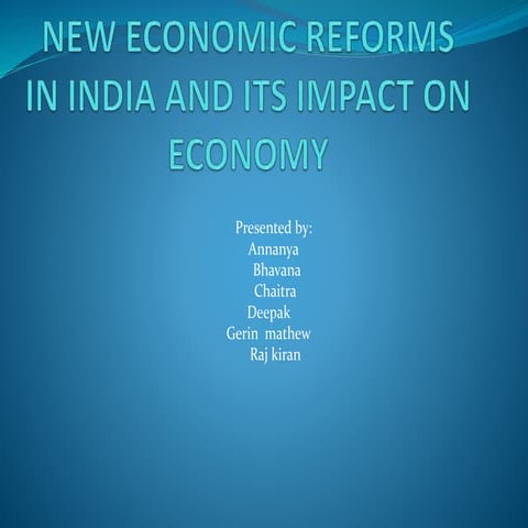 New economic reforms in india | PPTX