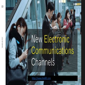 New Electronic Communications Channels | Technological Challenges | PPT