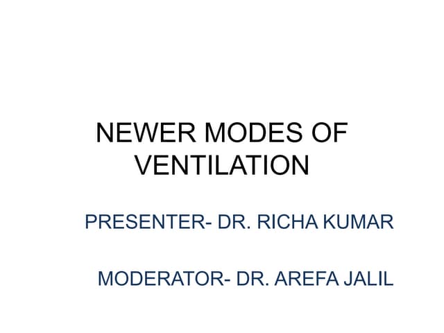Modes of invasive mechanical ventilation | PPTX