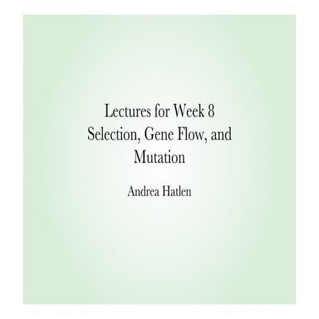 Evolution Lectures WK8 | PPT