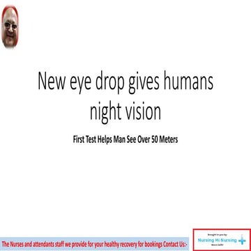 New eye drop gives humans night vision | PPTX