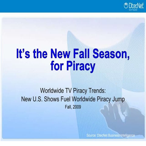 New Fall Season TV Presentation Piracy DtecNet | PPTX
