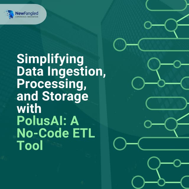 NewFangled PolusAI -A No-Code ETL Tool.pdf | Computer Software and Applications | Computing