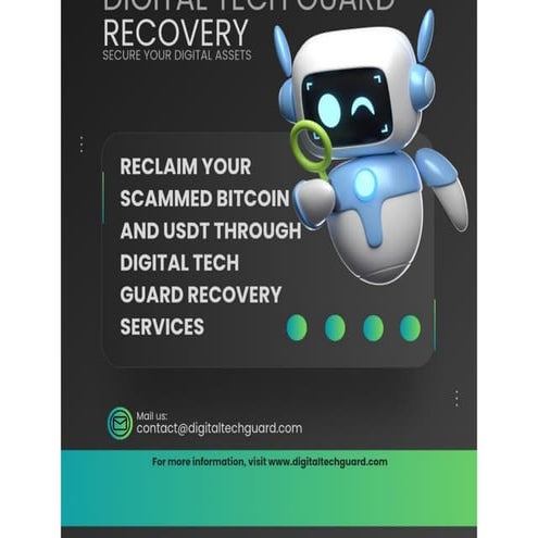 DIGITAL TECH GUARD RECOVERY, YOUR BITCOIN RECOVERY SPECIALISTS | PDF