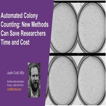 Automated Colony Counting - New Methods Can Save Researchers Time and Cost | PPT