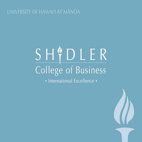Shidler College of Business Undergraduate Program | PPT