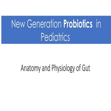 New Generation Probiotics in Pediatrics -Current Recommendations.pptx