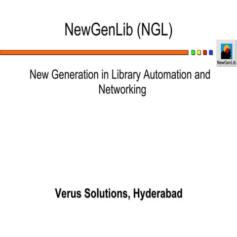Open Source Library Automation Software - NewGenLib | PPT