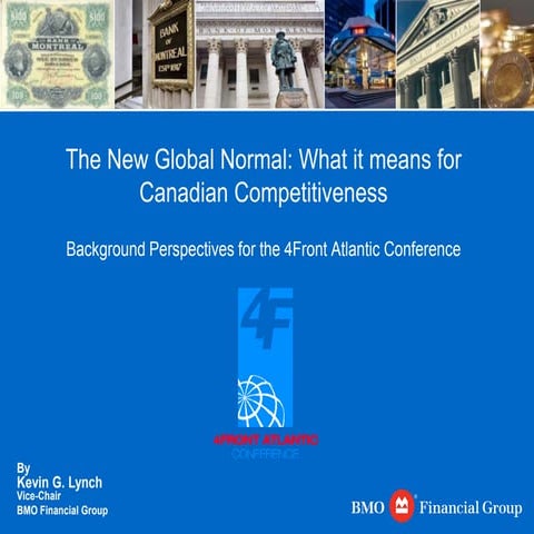 The New Global Normal: What it means for Canadian competitiveness | PPT