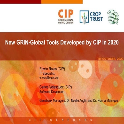 New GRIN-Global tools developed by CIP in 2020 | PPT