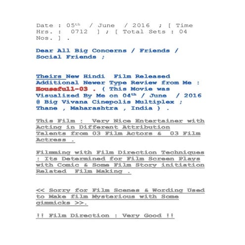 New hindi film released additional newer type review from me housefull-03 . | DOCX