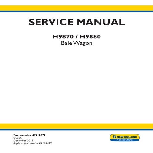 New holland h9880 bale wagon service repair manual | PDF