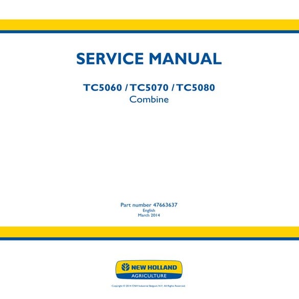 New Holland TC5070 Combine Harvesters Service Repair Manual 1.pdf